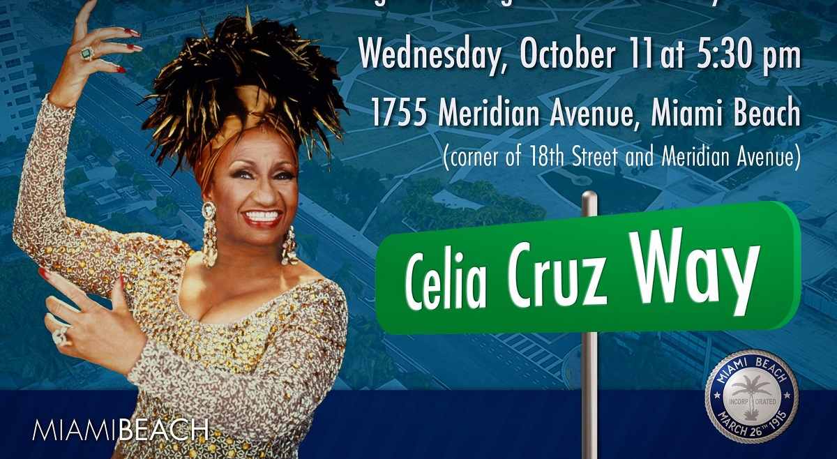 ¡Azúcar! Miami Beach honra a la reina de la salsa con Celia Cruz Way ...