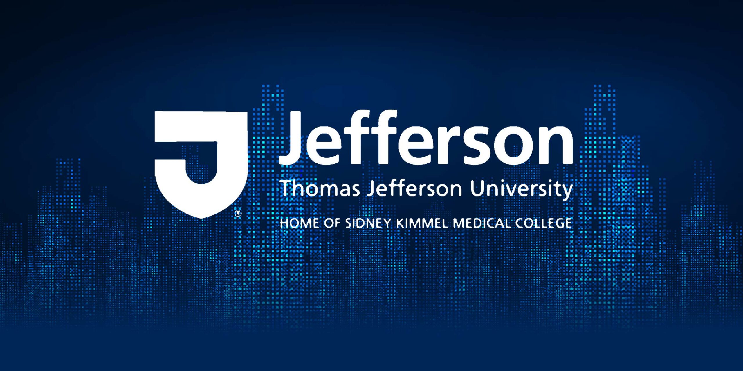 Jefferson: 200 Years of Excellence in Healthcare, Education, and ...